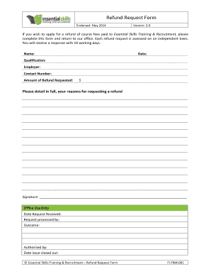 Fillable Online Refund Request Form - Essential Skills Fax Email Print ...