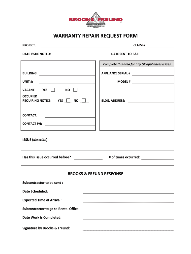 Fillable Online Warranty Repair Request Form - Brooks amp Freund Fax Email Print - pdfFiller