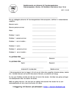 Fillable Online Godknnande om tkomst till Tannbergsskolans frnvarosystem, Dexter, till frldrar ...
