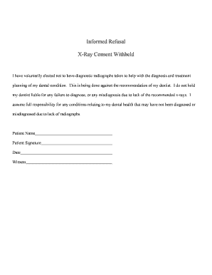 Fillable Online X-Ray Consent Withheld Fax Email Print - pdfFiller