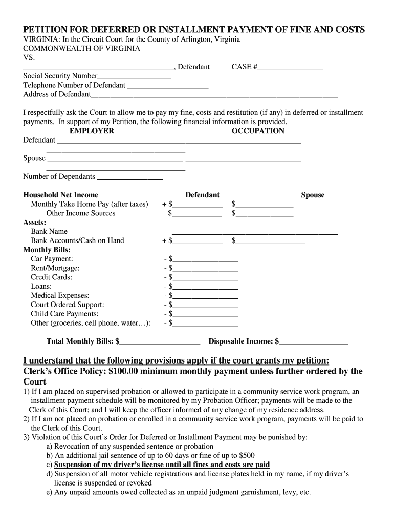 Fillable Online PETITION FOR DEFERRED OR INSTALLMENT PAYMENT OF FINE ...