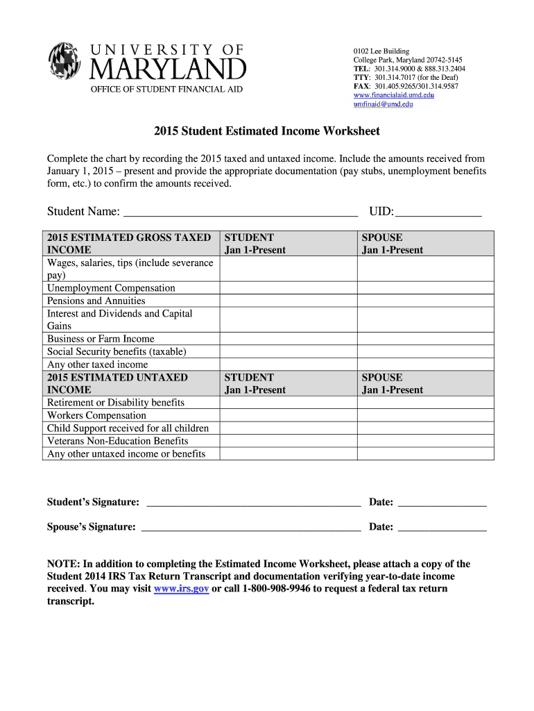 Fillable Online financialaid umd 2014-b2015b Student bEstimatedb Income Worksheet - The Office ...