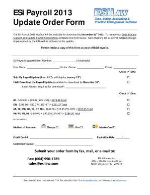 Fillable Online ESI Payroll 2013 Update Order Form The ESI Payroll 2013 Update will be available ...