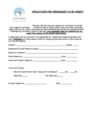 Fillable Online APPLICATION FOR PERMISSION TO BE ABSENT Fax Email Print ...