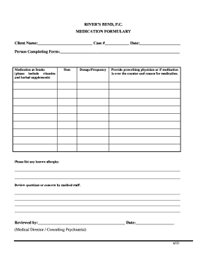 Fillable Online RIVERS BEND PC MEDICATION FORMULARY Client Name Case ...