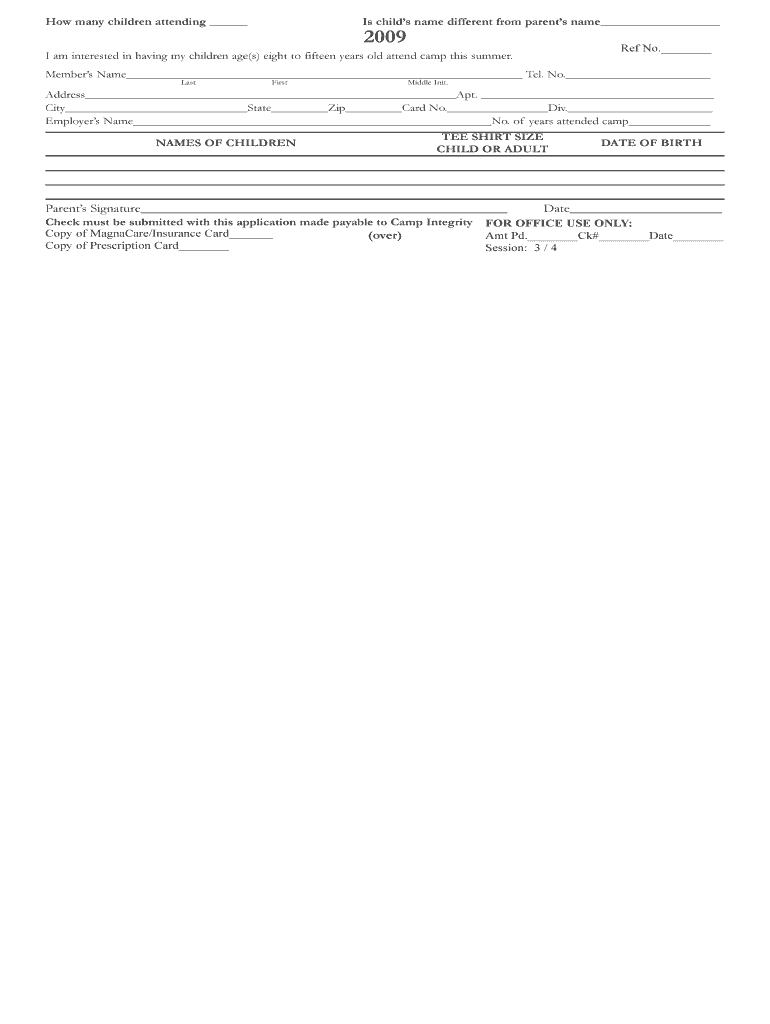 Fillable Online 2009 Application Camp Integrity Fax Email Print - pdfFiller
