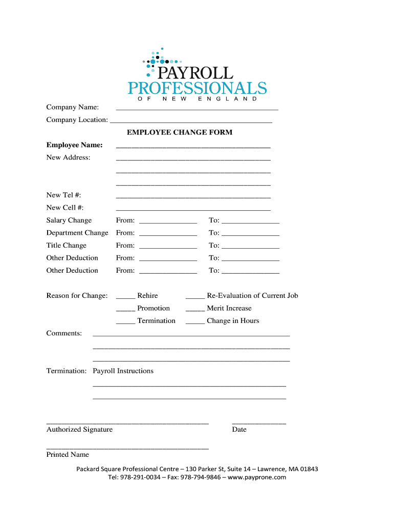 Fillable Online EMPLOYEE CHANGE FORM Fax Email Print - pdfFiller
