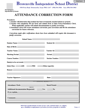 Fillable Online bisd Attendance Correction Form - Brownsville Independent School District - bisd ...