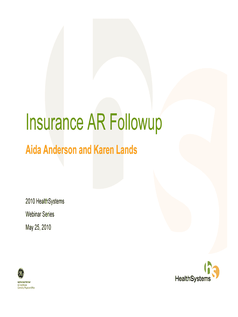 Fillable Online Insurance AR Followup Webinar Fax Email Print - pdfFiller