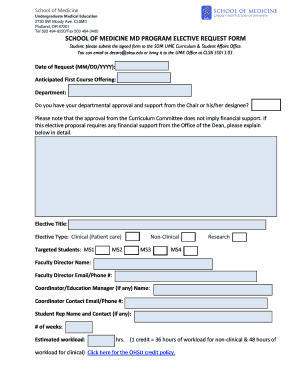 Fillable Online ohsu SCHOOL OF MEDICINE MD PROGRAM ELECTIVE REQUEST ...