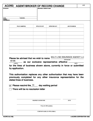 Fillable Online AGENTBROKER OF RECORD CHANGE DATE - dekahnwongcom Fax ...