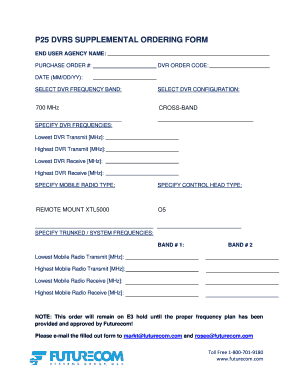 Fillable Online P25 DVRS SUPPLEMENTAL ORDERING FORM Fax Email Print ...