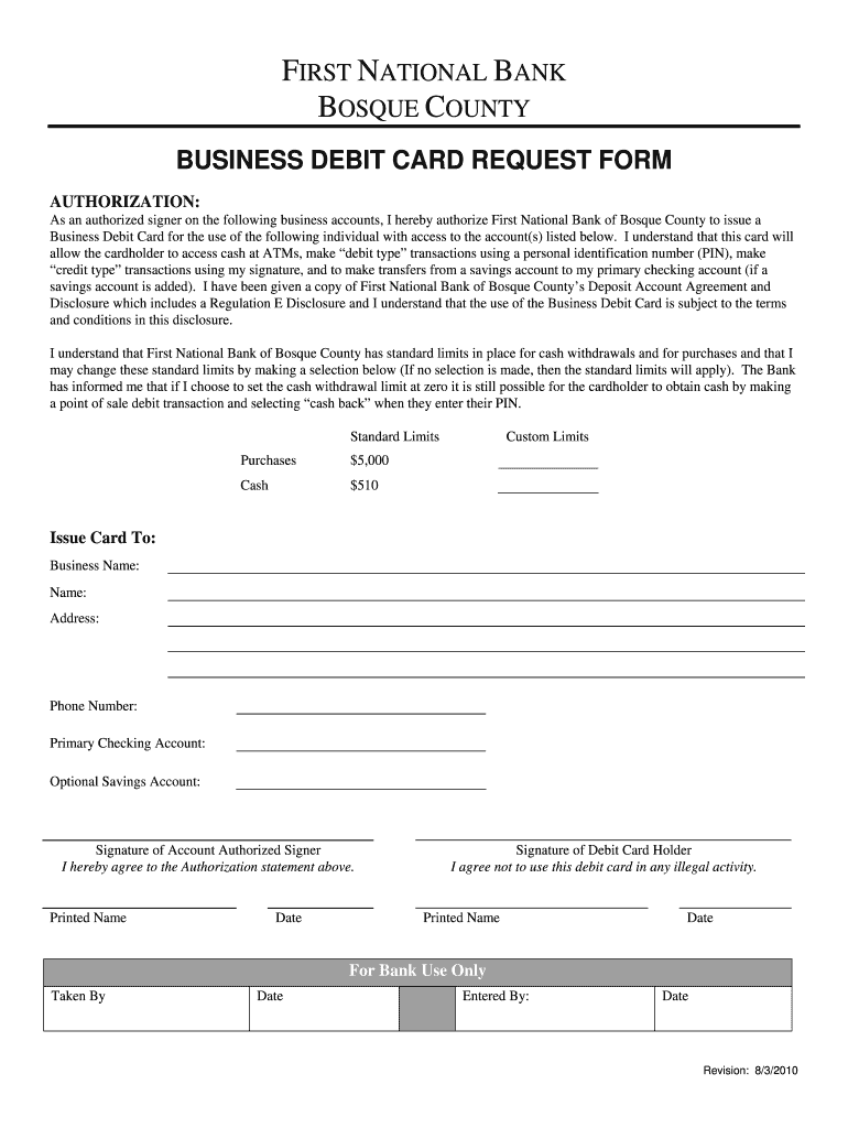 Fillable Online BUSINESS DEBIT CARD REQUEST FORM - bfnbbosquebbcomb Fax Email Print - pdfFiller
