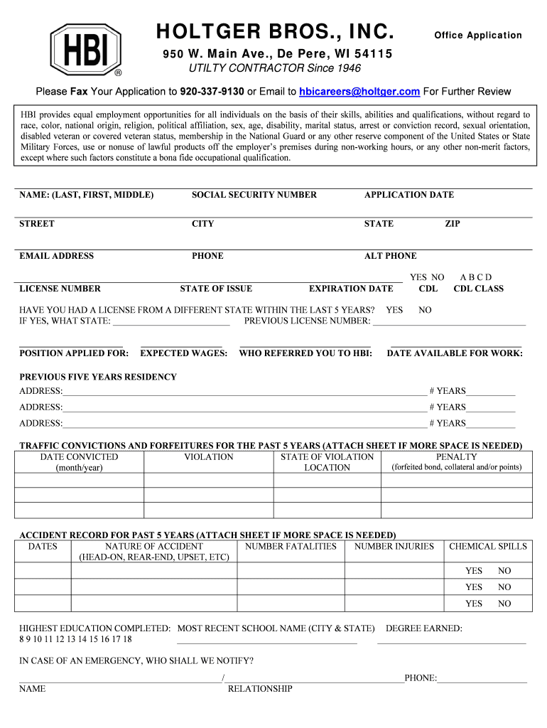 Fillable Online Printable application - Holtger Bros Inc Fax Email Print - pdfFiller