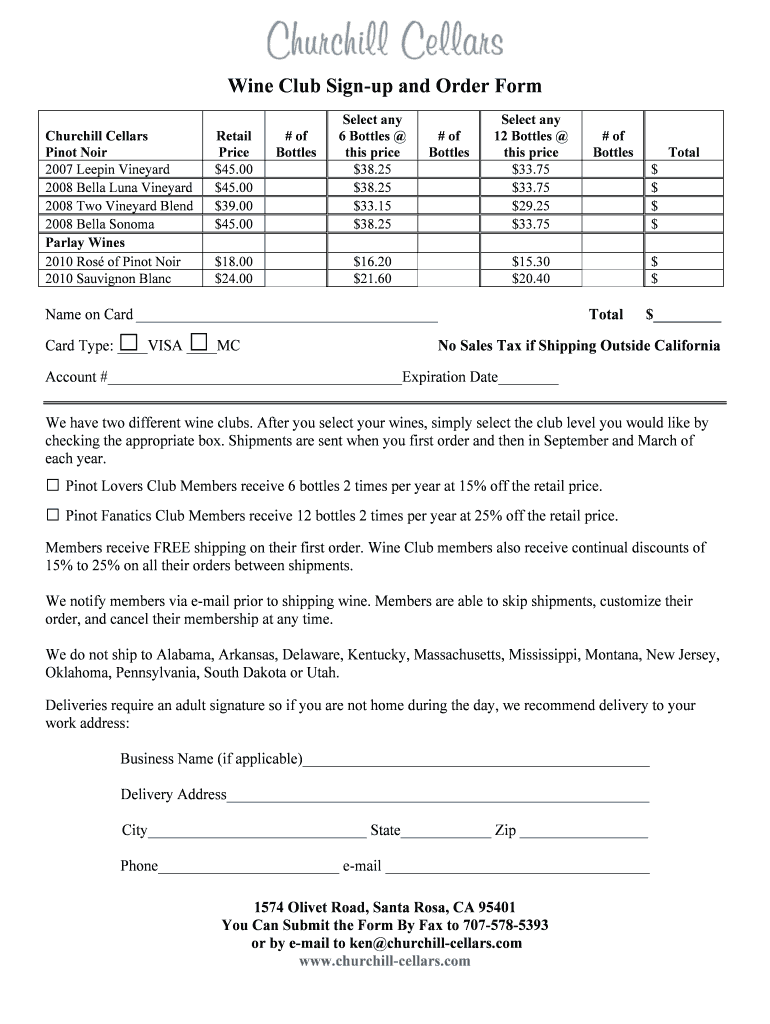 Fillable Online Wine Club Order Form-1 - bChurchillb bCellarsb Fax ...