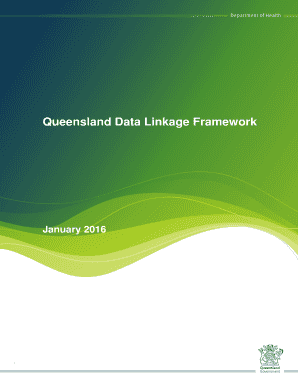 Fillable Online health qld gov Queensland Data Linkage Framework ...