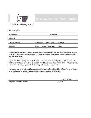 Fillable Online EUTHANASIA CONSENT FORM - bMVOLb Fax Email Print ...