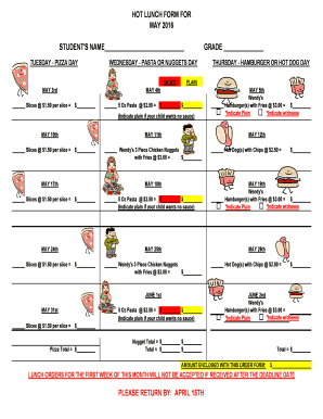 Fillable Online HOT LUNCH FORM FOR MAY 2016 STUDENT039S NAME GRADE Fax ...