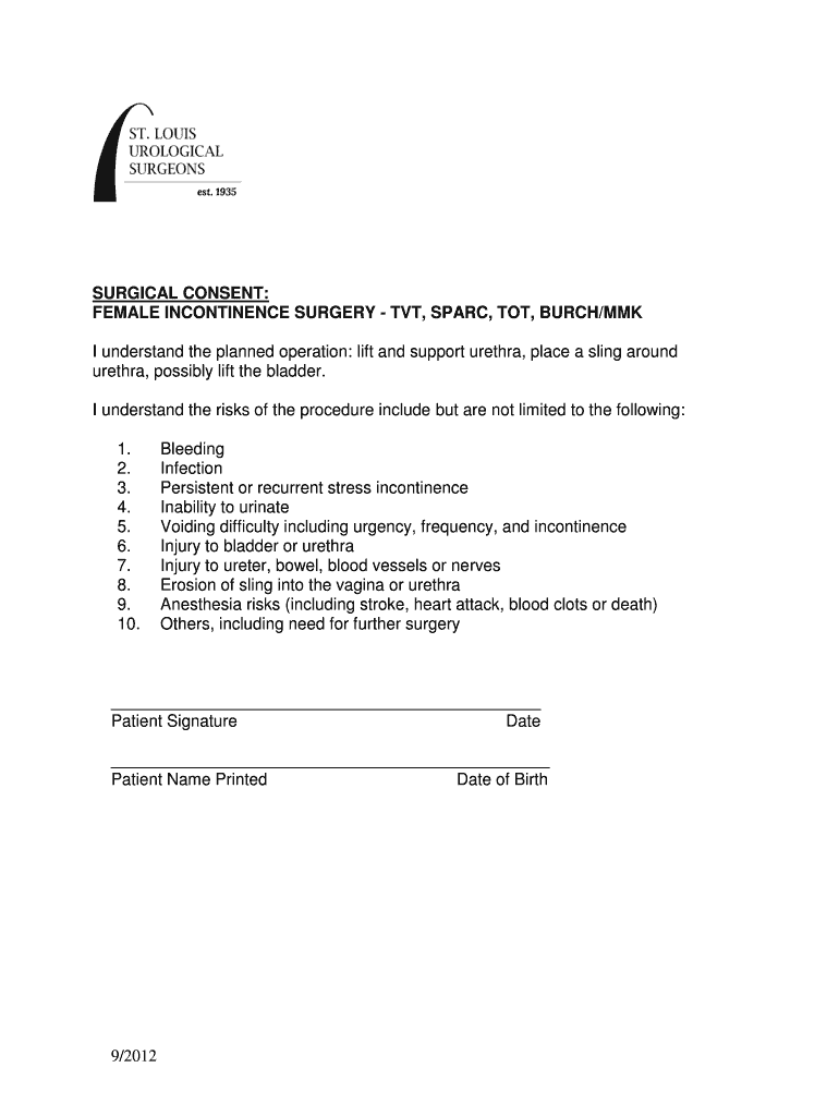 Fillable Online SURGICAL CONSENT FEMALE INCONTINENCE SURGERY - TVT ...