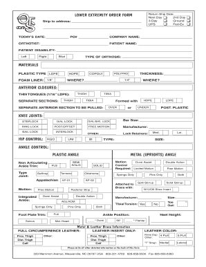 Fillable Online LOWER EXTREMITY ORDER FORM Return Ship Date Next Day ...