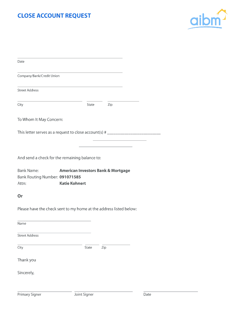 Fillable Online Close Account Form - American Investors Bank Fax Email ...