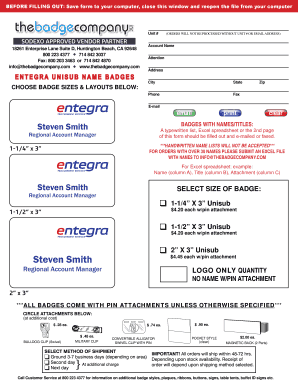 Fillable Online Entegra Unisub Badge Order Form Fax Email Print - pdfFiller