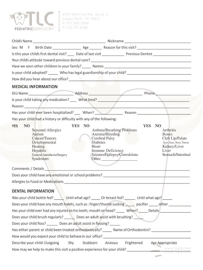 Fillable Online MEDICAL INFORMATION - TLC Pediatric Dentistry Fax Email Print - pdfFiller