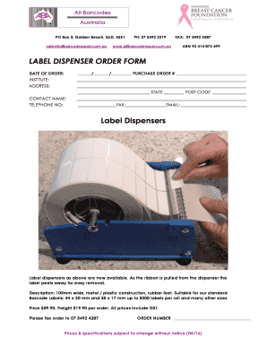 Fillable Online LABEL DISPENSER ORDER FORM - All Barcodes Aust Fax ...