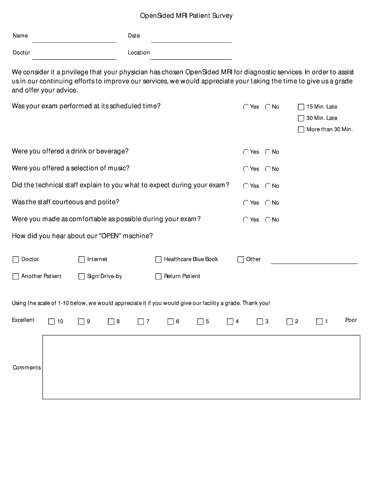 Fillable Online OpenSided MRI Patient Survey We consider it a privilege that your ... Fax Email ...