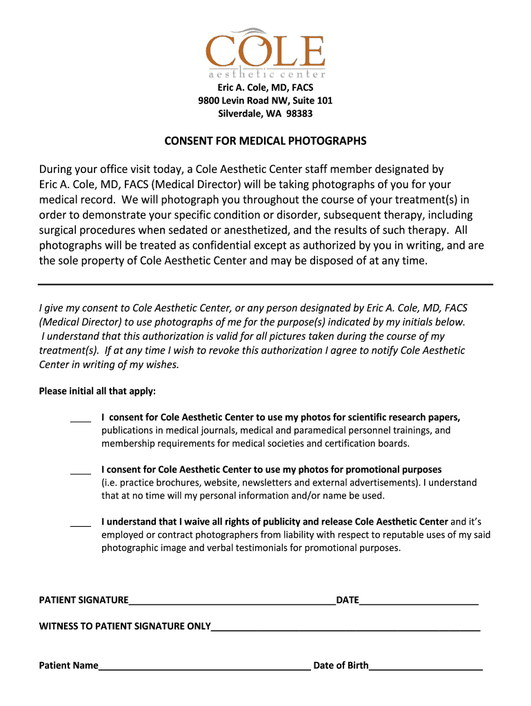Fillable Online CONSENT FOR MEDICAL PHOTOGRAPHS - Cole Aesthetic Center ...