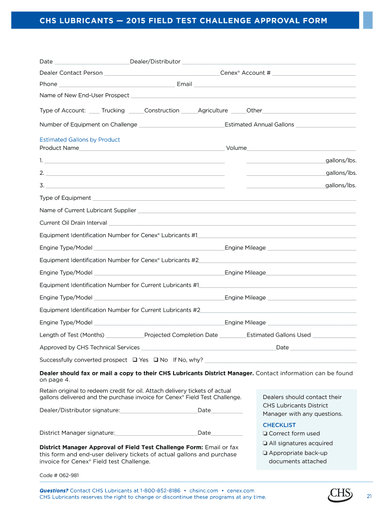 Fillable Online CHS LUBRICANTS 2015 FIELD TEST CHALLENGE APPROVAL FORM ...