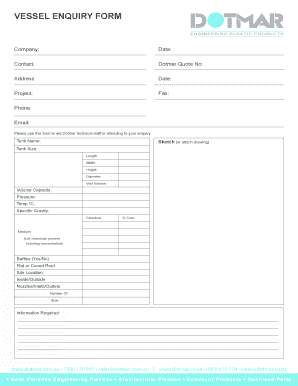 Fillable Online VESSEL ENQUIRY FORM - Dotmar Engineering Plastics Fax ...