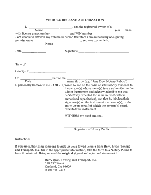 Fillable Online VEHICLE RELEASE AUTORIZATION Fax Email Print - pdfFiller