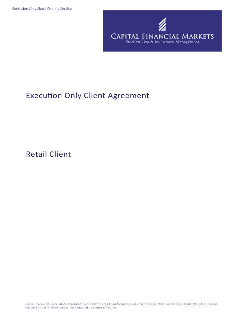 Fillable Online capitalfinancialmarkets co Retail Client Execution Only Client Agreement ...