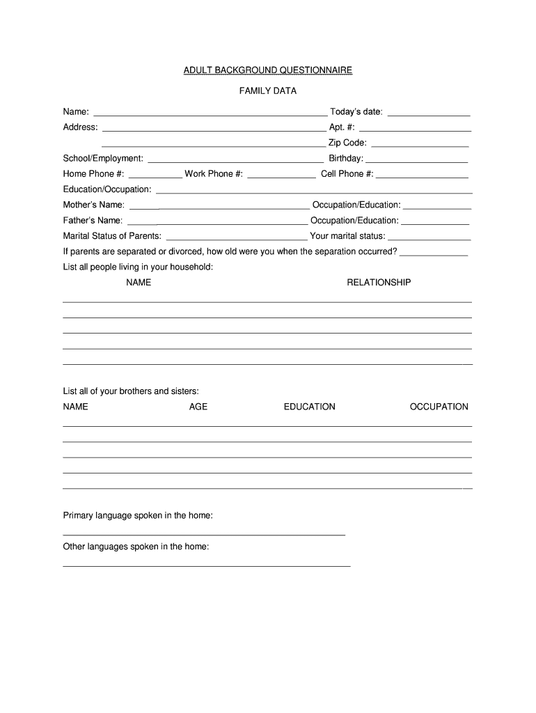Fillable Online ADULT BACKGROUND QUESTIONNAIRE Fax Email Print - pdfFiller