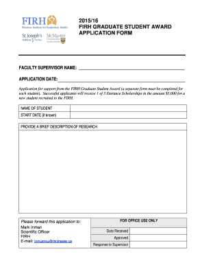 Fillable Online firh 201516 bFIRHb GRADUATE STUDENT AWARD APPLICATION ...