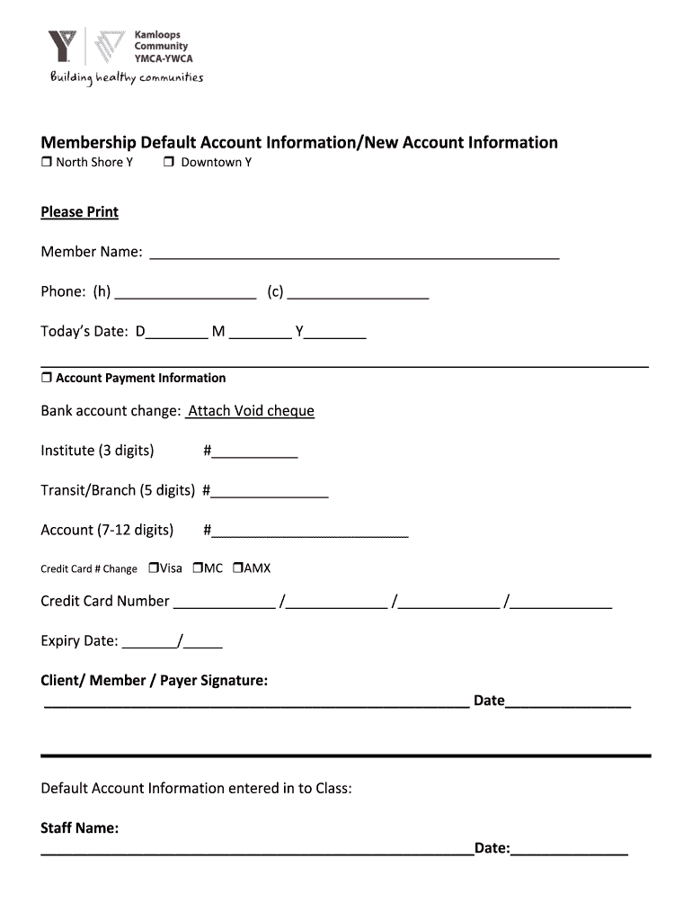 Fillable Online kamloopsy Membership Default Account InformationNew ...