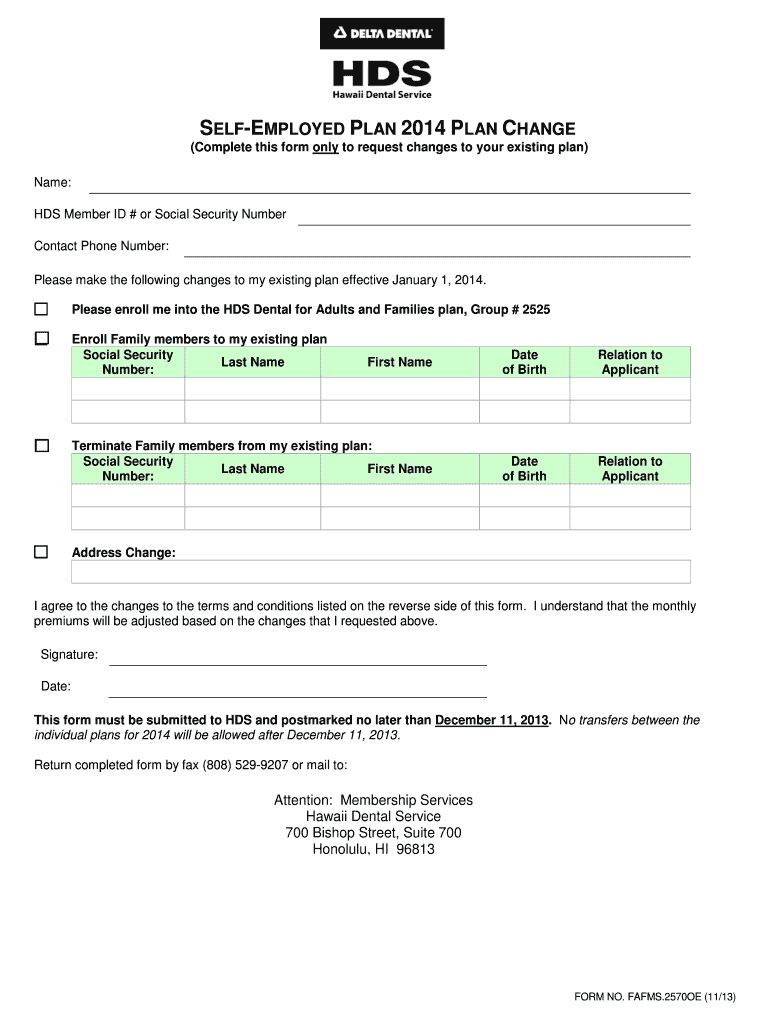 Fillable Online SELFEMPLOYED PLAN 2014 PLAN CHANGE (Complete this form only to request changes ...