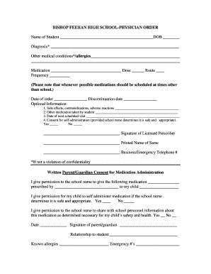 Fillable Online Physician Order/Parent Consent Form for Medication Fax Email Print - pdfFiller