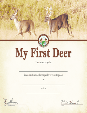 Fillable Online My First Deer Certificate Fax Email Print - pdfFiller