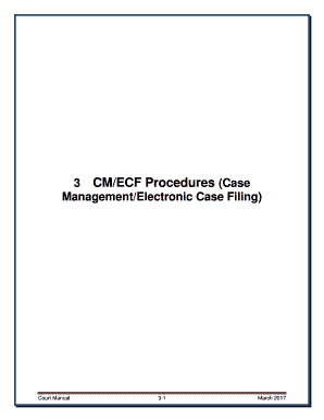 Fillable Online cacb uscourts 3 CM/ECF Procedures (Case Fax Email Print ...