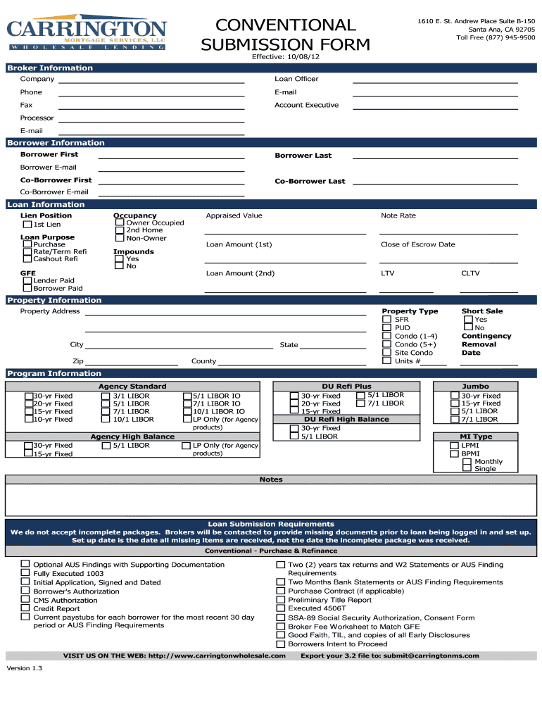 Fillable Online Conventional submission form - Wholesale Mortgage Lenders ... Fax Email Print ...