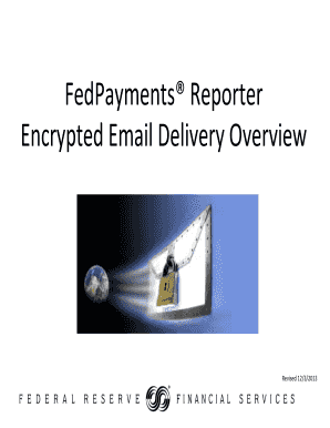 Fillable Online frbservices FedPayments Reporter Encrypted Email Delivery ... - FRBservices.org ...