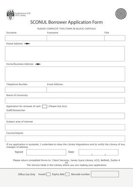 Fillable Online ucd SCONUL Borrower Application Form - University College Dublin - ucd Fax Email ...