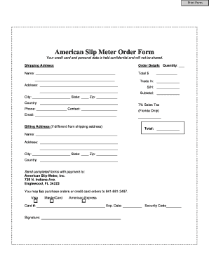 Fillable Online American Slip Meter Order Form Fax Email Print - pdfFiller
