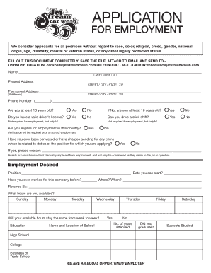Fillable Online APPLICATION FOR EMPLOYMENT We consider applicants for ...