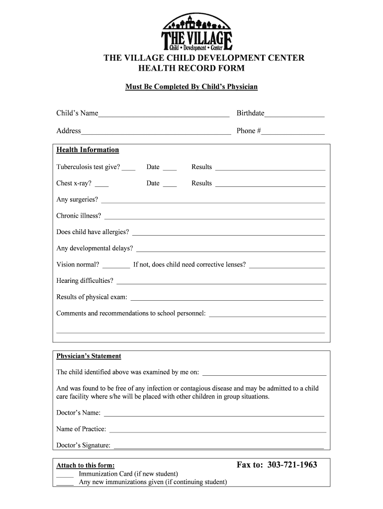 Fillable Online THE VILLAGE CHILD DEVELOPMENT CENTER HEALTH RECORD FORM ...