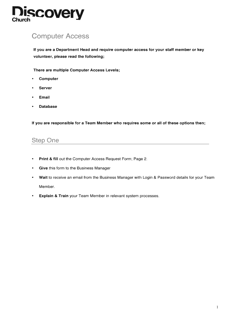 Fillable Online Computer Access Request Form - Discovery Church Fax Email Print - pdfFiller