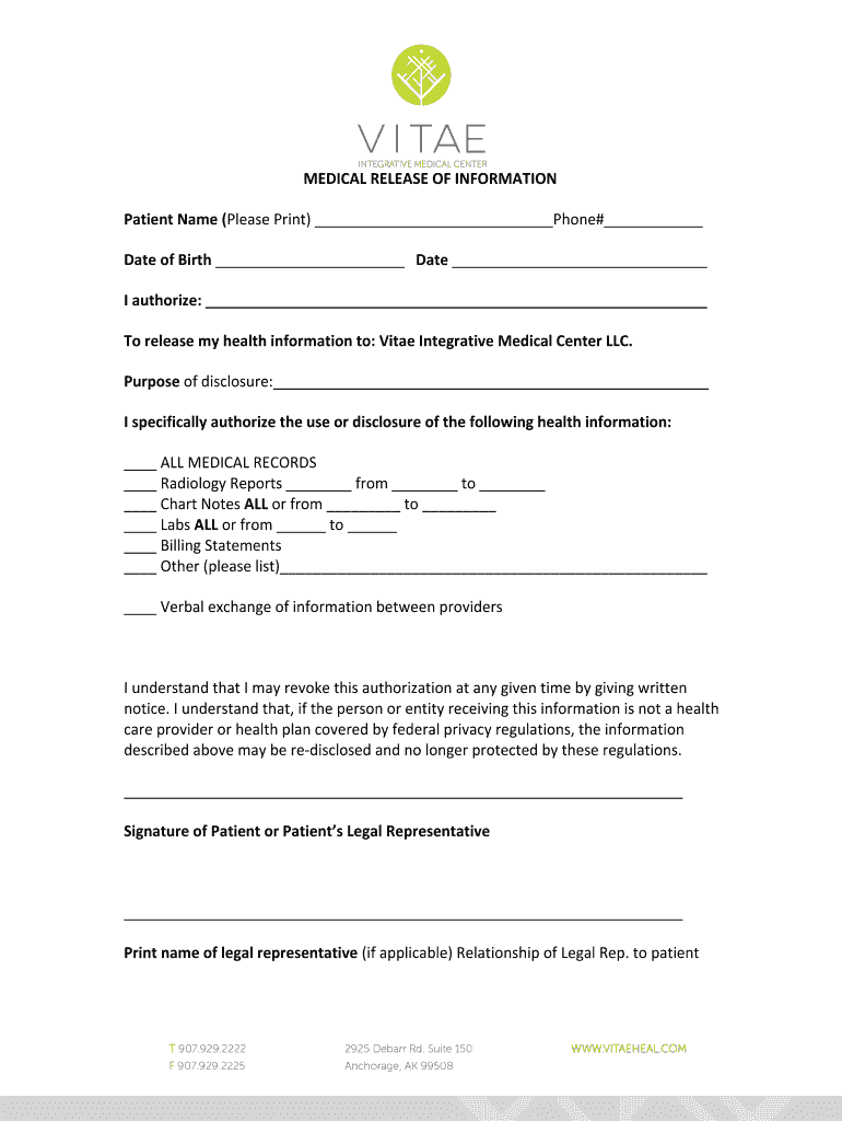 Fillable Online MEDICAL RELEASE OF INFORMATION Patient Name ... - Vitae Fax Email Print - pdfFiller