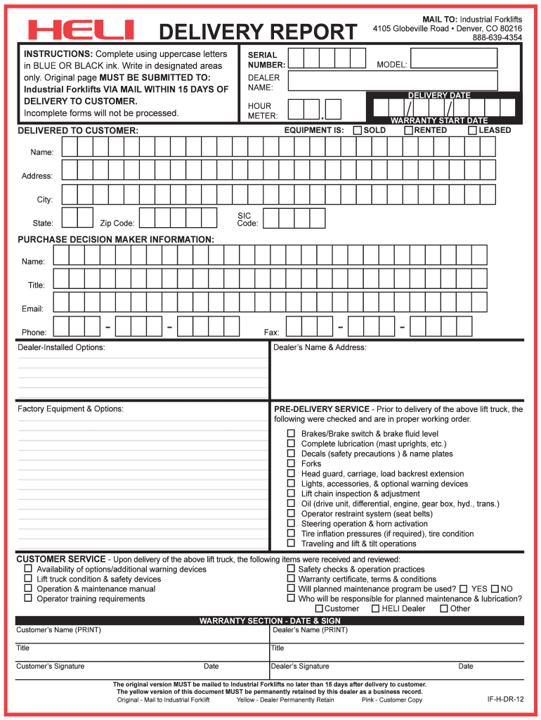 Fillable Online MAIL TO Industrial Forklifts DELIVERY REPORT Fax Email ...